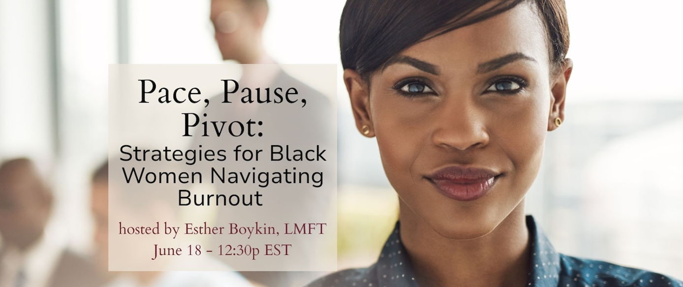 Pace, Pause, Pivot: Rest & Recovery for Exhausted Black Women in Leadership – Conscious City Guide