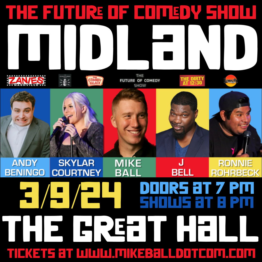 The Future of Comedy Show at The Great Hall (Midland,MI) - Events ...