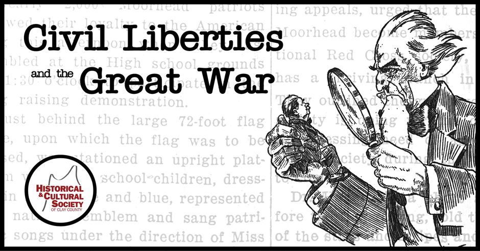 Civil Liberties and the Great War in Clay County - Events - Universe
