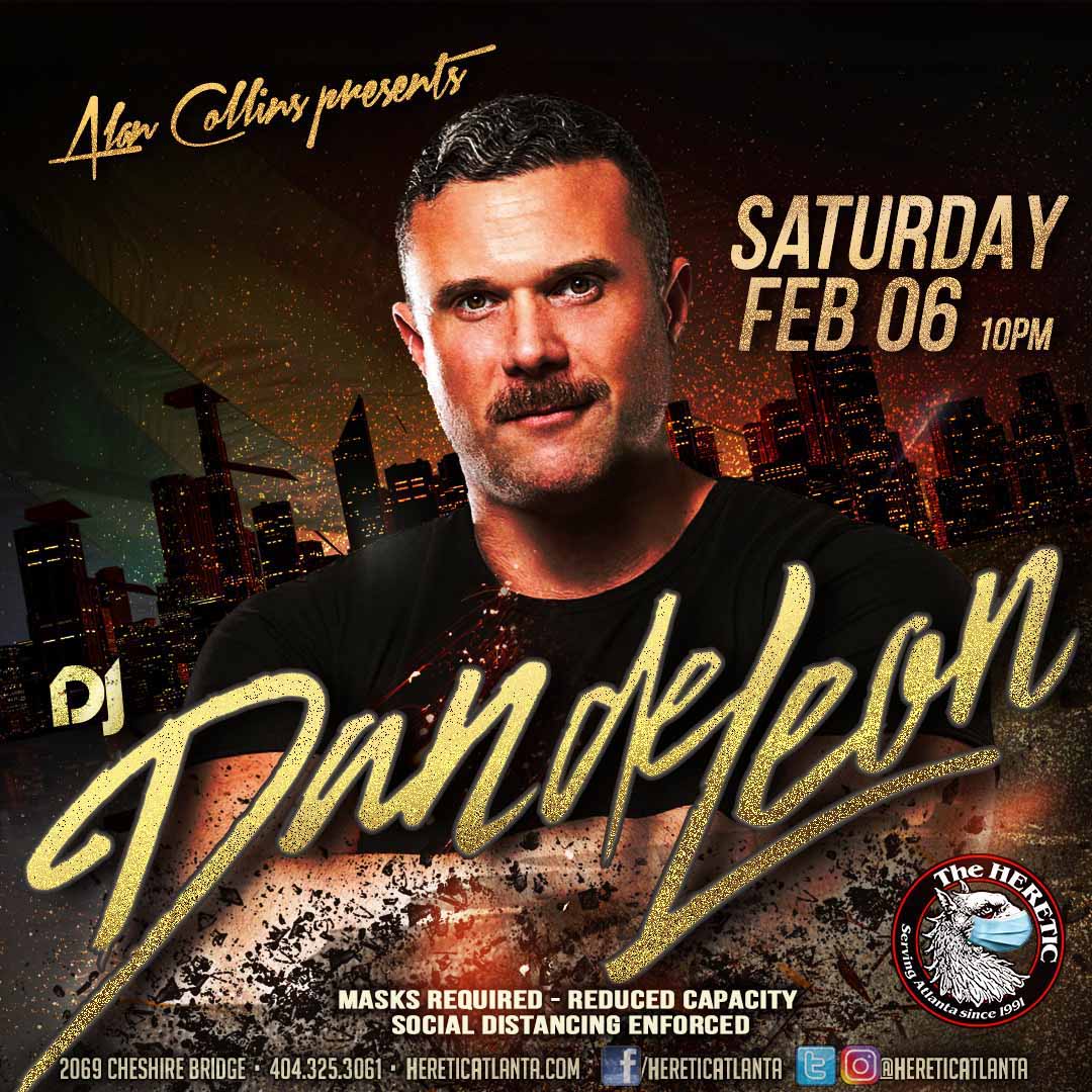DJ DAN DE LEON at Heretic Saturday, FEB 6, 2021 - Events - Universe