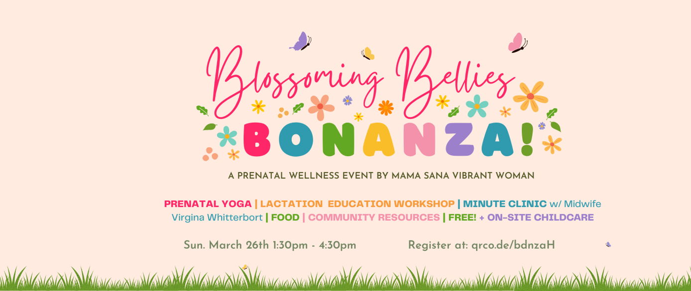 Blossoming Bellies Bonanza! A Prenatal Wellness Event – Conscious City ...