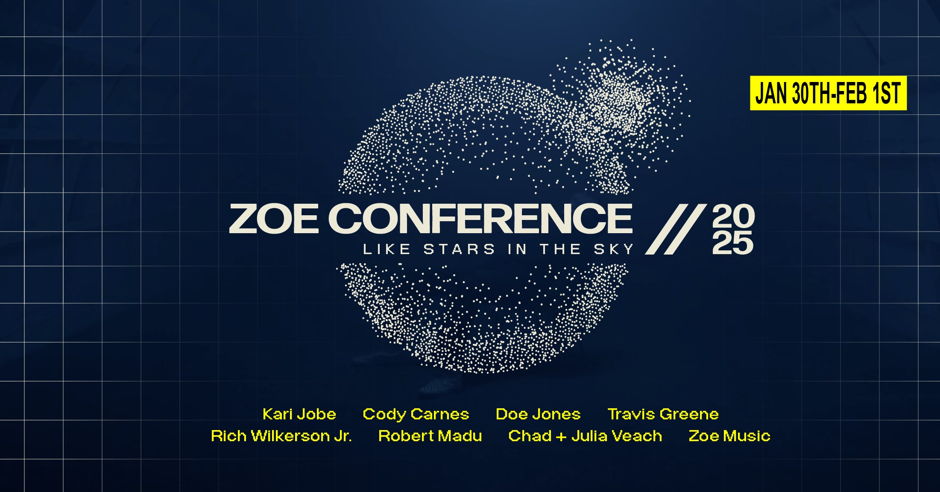 Zoe Conference 2025 | SERVE - Events - Universe