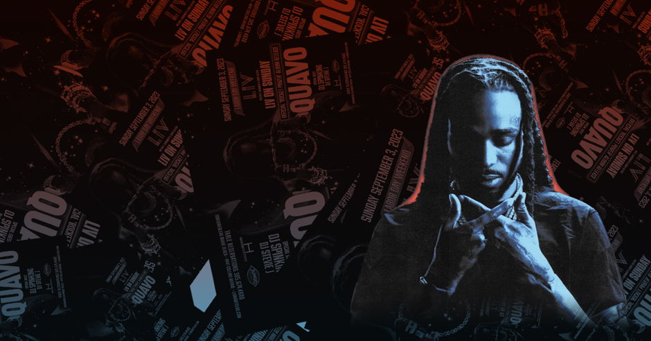 LIV on Sunday Presents: Quavo - Events - Universe