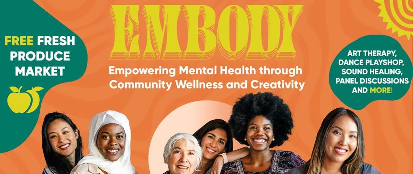 EMBODY: Empowering Mental Health through Community Wellness and ...