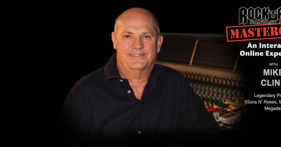 Masterclass with Legendary Producer Mike Clink - Events - Universe