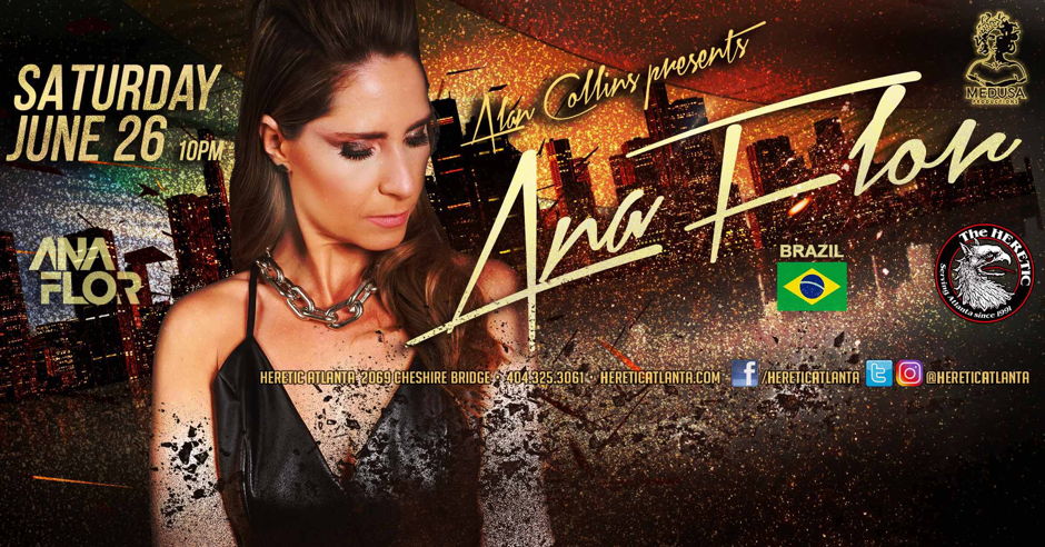 ANA FLOR (BRAZIL) at Heretic Saturday, JUNE 26, 2021 - Events - Universe