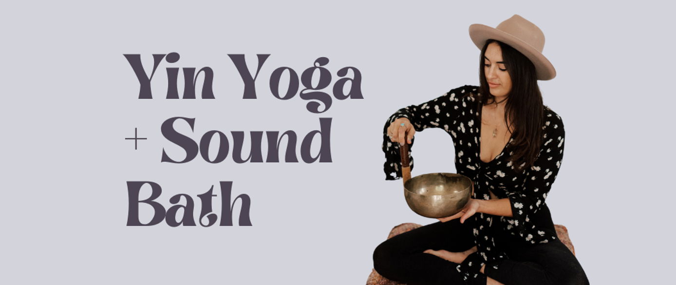 Yin Yoga + Sound Bath – Conscious City Guide