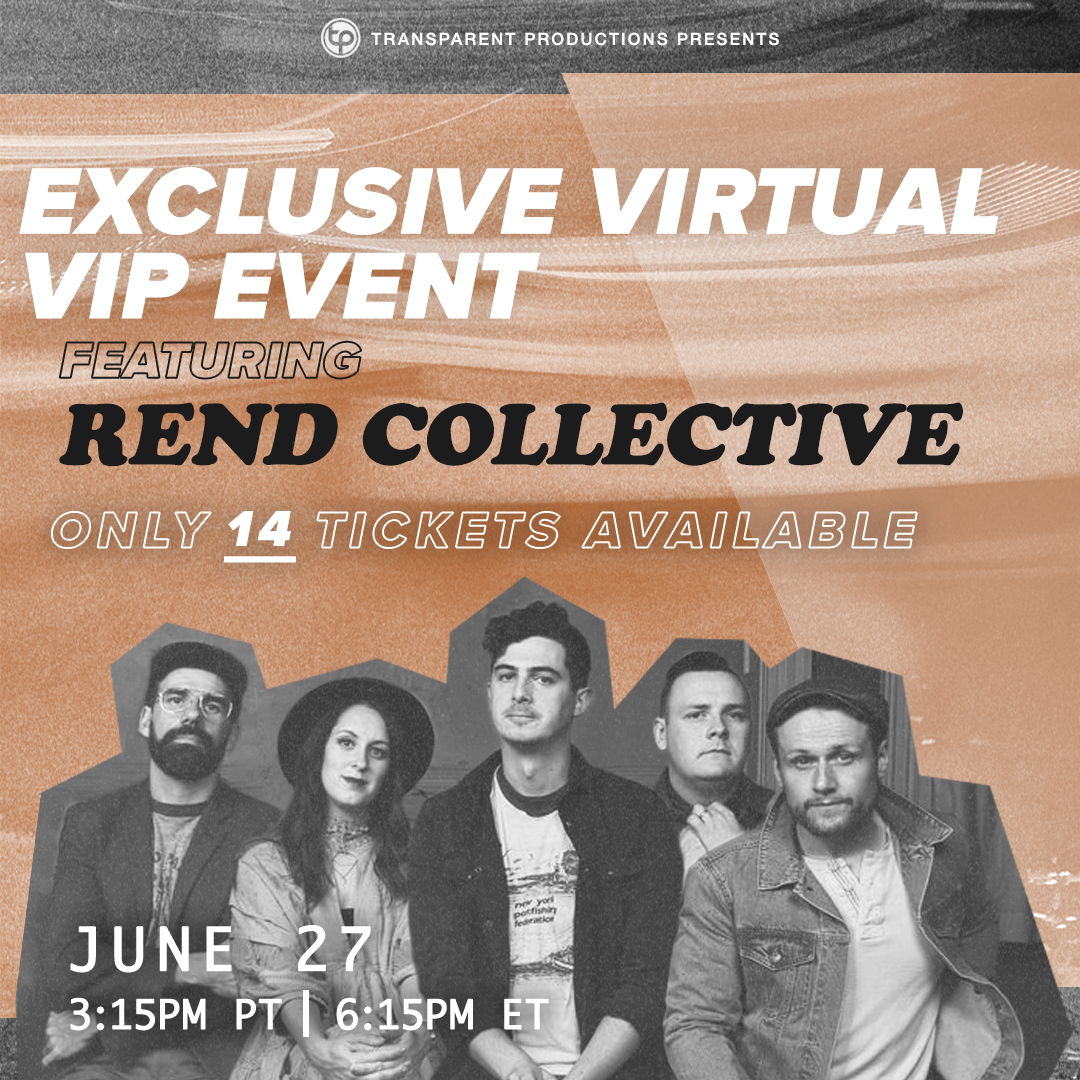 Rend Collective - Virtual VIP Party - Events - Universe