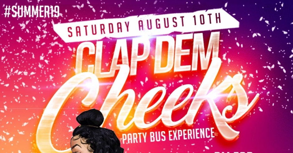 Clap Dem Cheeks Events Universe