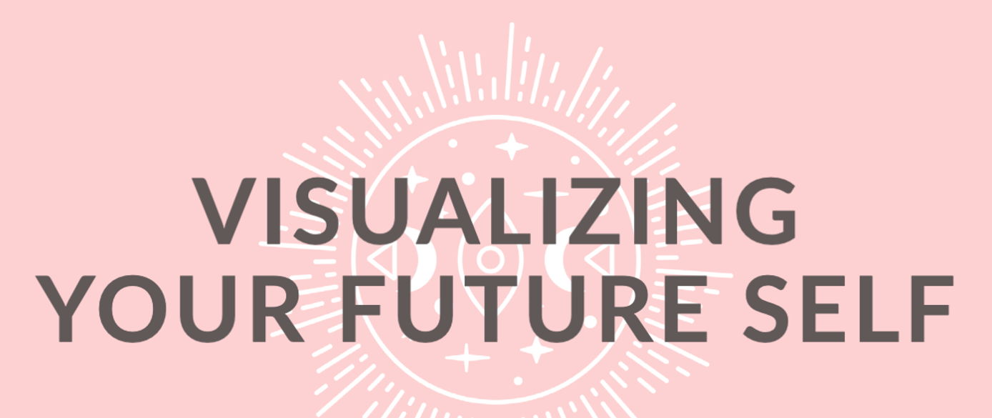 Visualizing Your Future Self – Conscious City Guide