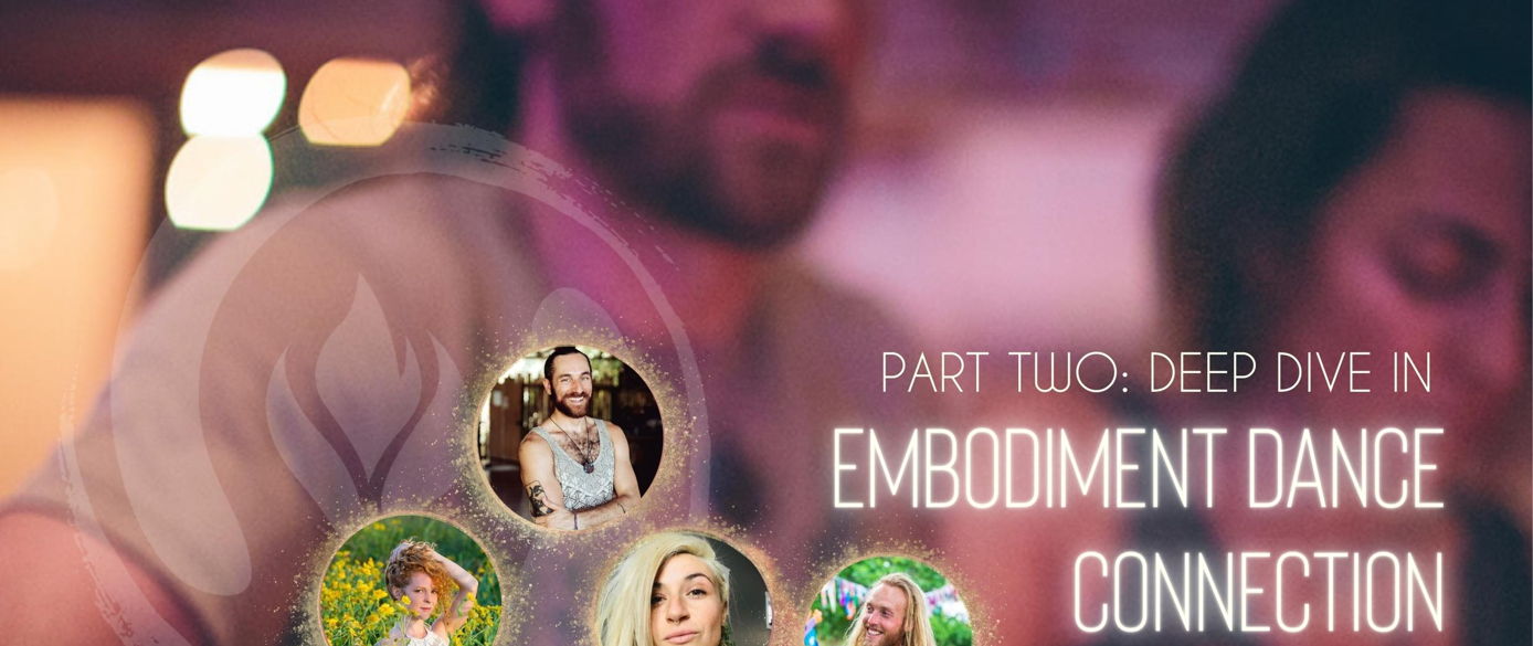 Embodiment Dance Connection: Part Two/Deep Dive – Conscious City Guide