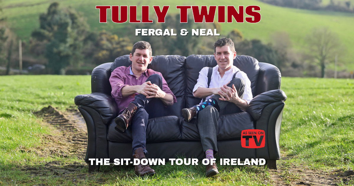 Tully Twins - CANCELLED - Events - Universe