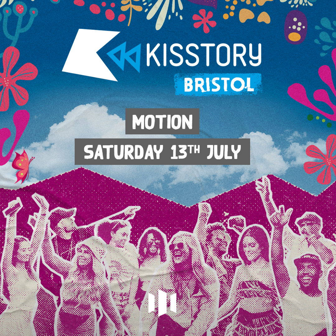 KISSTORY at Motion, Bristol - Events - Universe